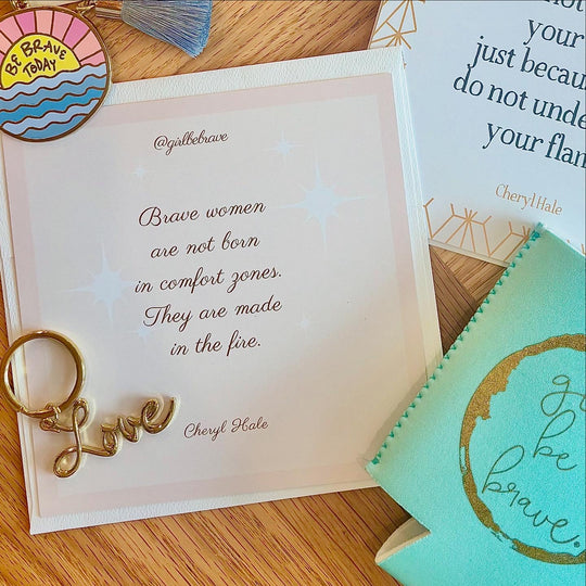 Brave Women Quote Card – Girl Be Brave