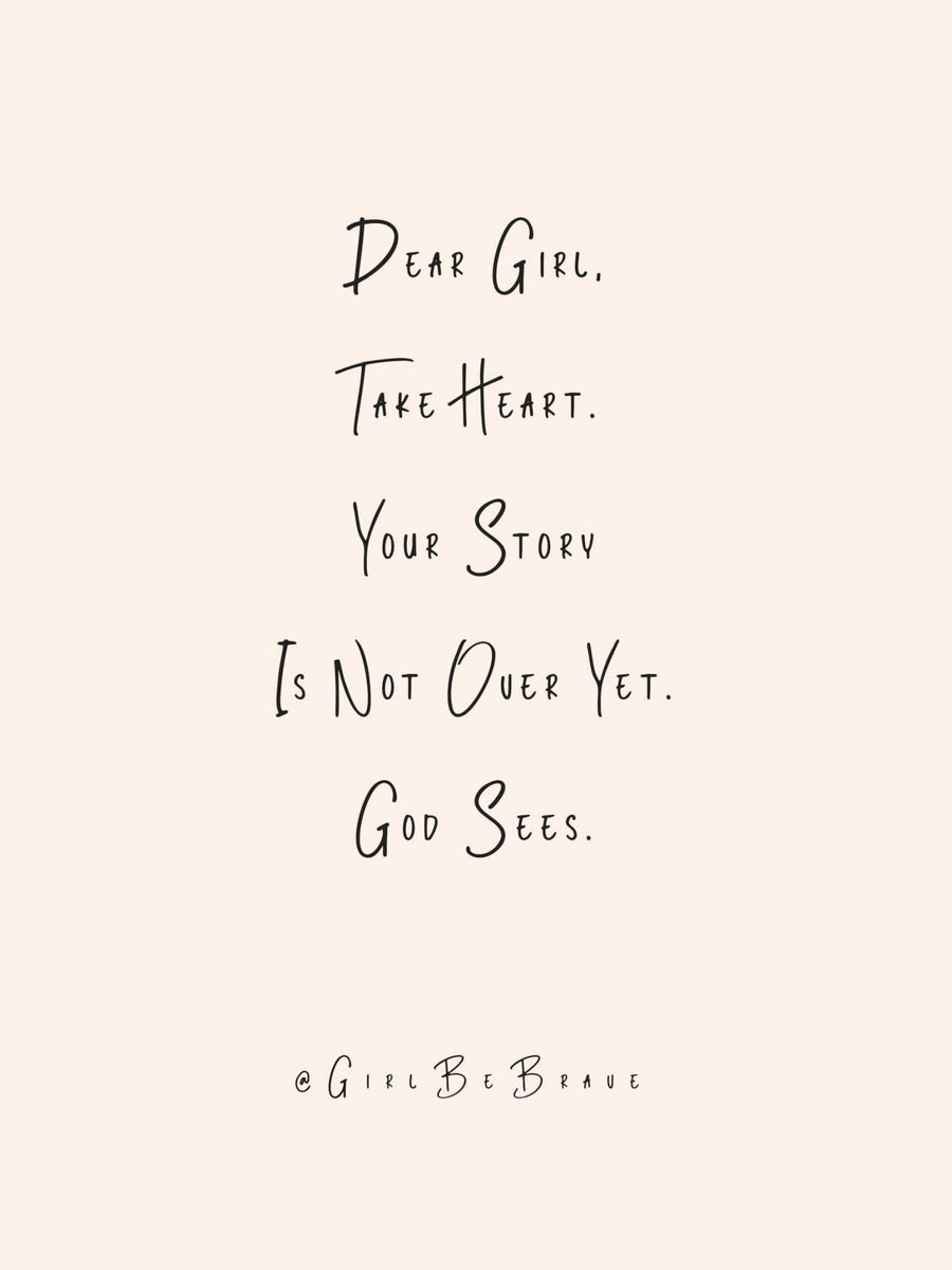 Your Story Is Not Over Yet Poster – Girl Be Brave